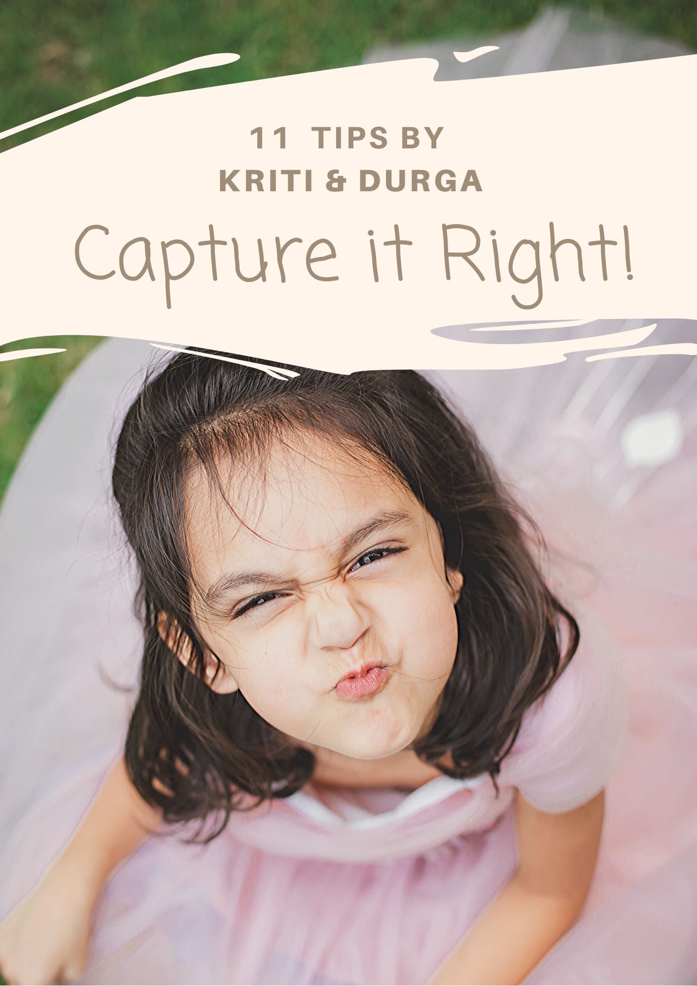 11 Tips to Take Awesome Shots of Your Kids | Photojaanic